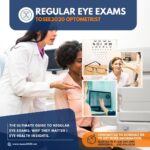 Discover the Significance of Routine Eye Exams for All Ages: A Comprehensive Guide to Eye Health ...